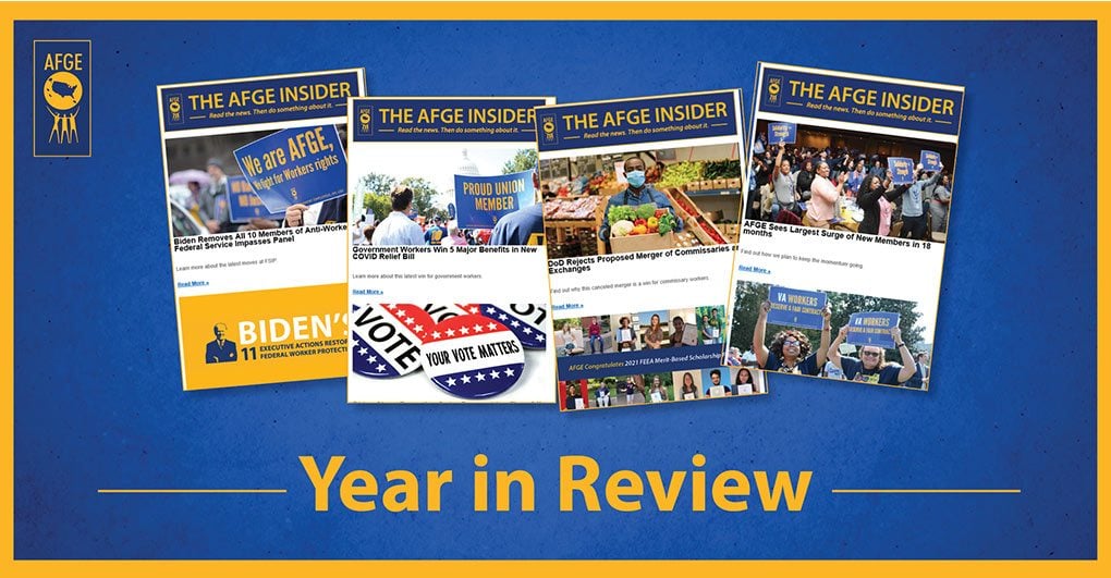 AFGE | AFGE’s 10 Most-Read Stories in 2021
